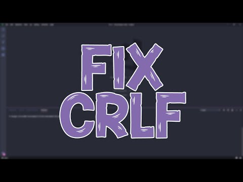 ⚙️FIX CRLF - Carriage Return and Line Feed