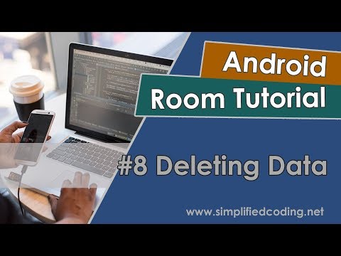 #8 Android Room Tutorial - Deleting Data