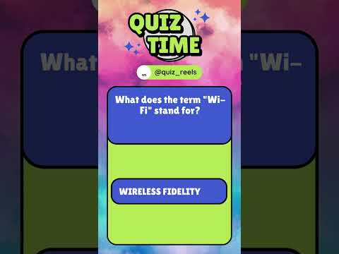 What does the term Wi Fi stand for