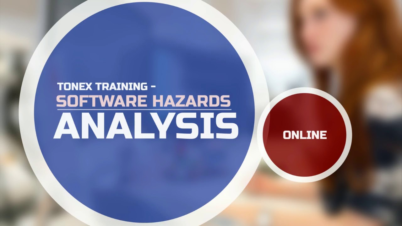 Software hazards, software safety, software risk management analysis online training