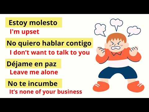 Anger related Phrases in Spanish. Spoken Spanish.