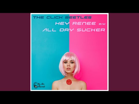 Song of the Day: The Click Beetles – Hey Renee – Rock Is The New Roll