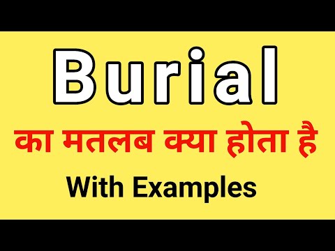 Burial Meaning in Hindi | Burial ka Matlab kya hota hai | Word Meaning English to Hindi