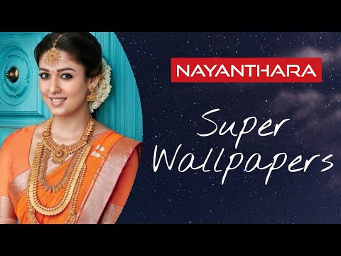 Nayanthara super wallpapers photo | free music | HD wallpapers | What's app status | photo
