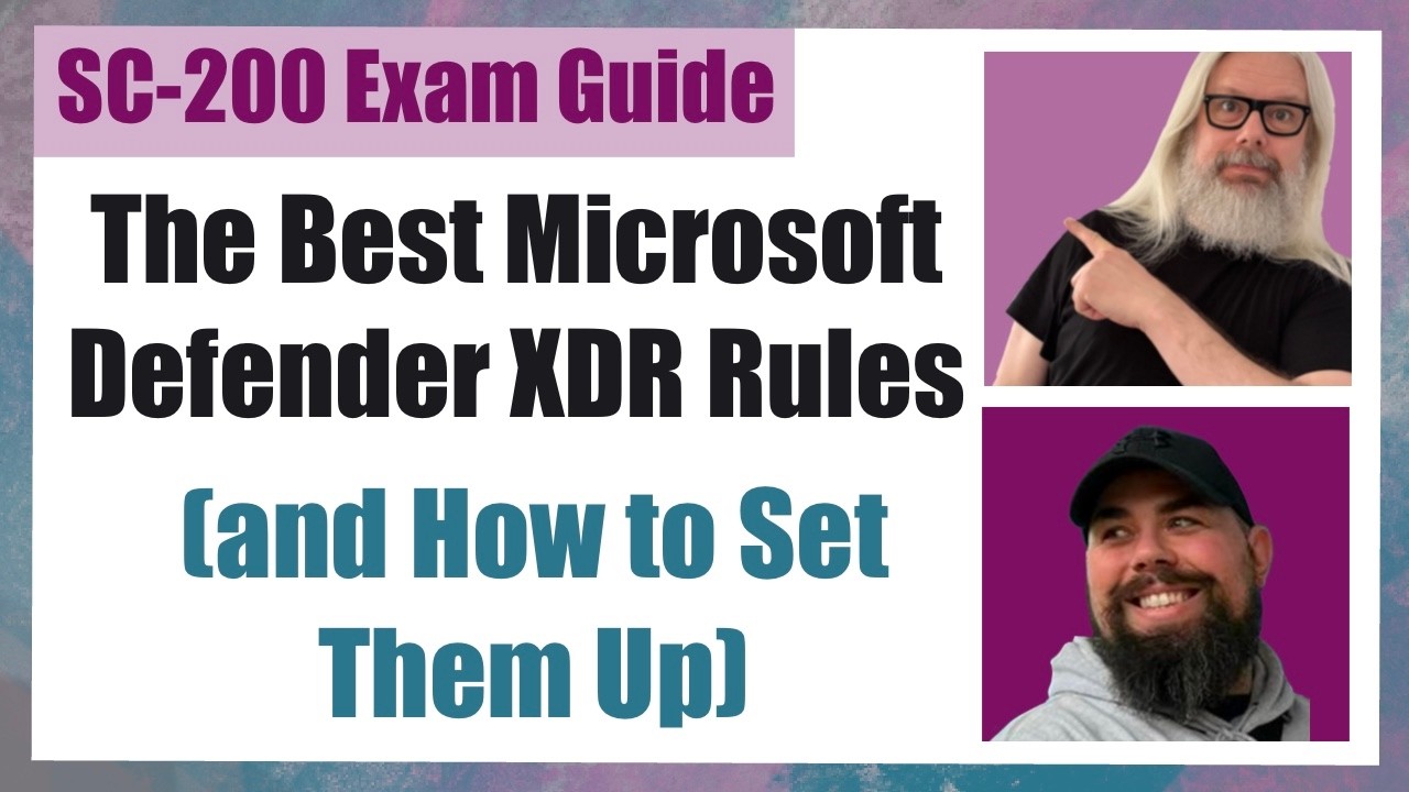 Microsoft Defender XDR: Top Rules to Boost Security & Setup E...