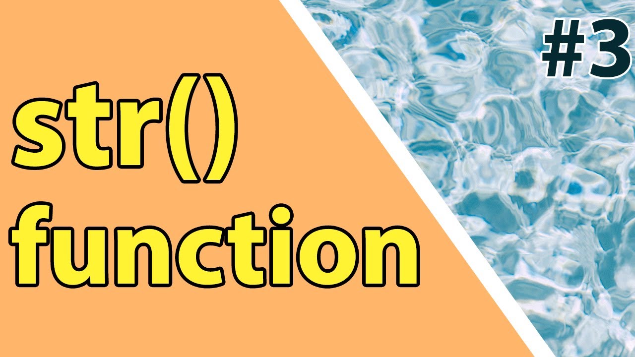 How to use str function in Python | Python functions made easy