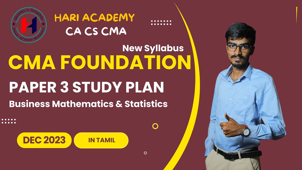 CMA Foundation Paper 3 | Fundamentals of Business Mathematics and Statistics | Study Plan -Dec 2023