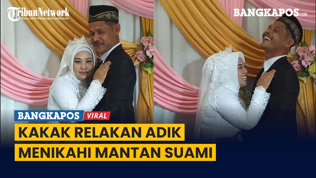 Kakak Relakan Adik Menikahi Mantan Suami, Netizen Sampai Sebut Mirip Sinetron
