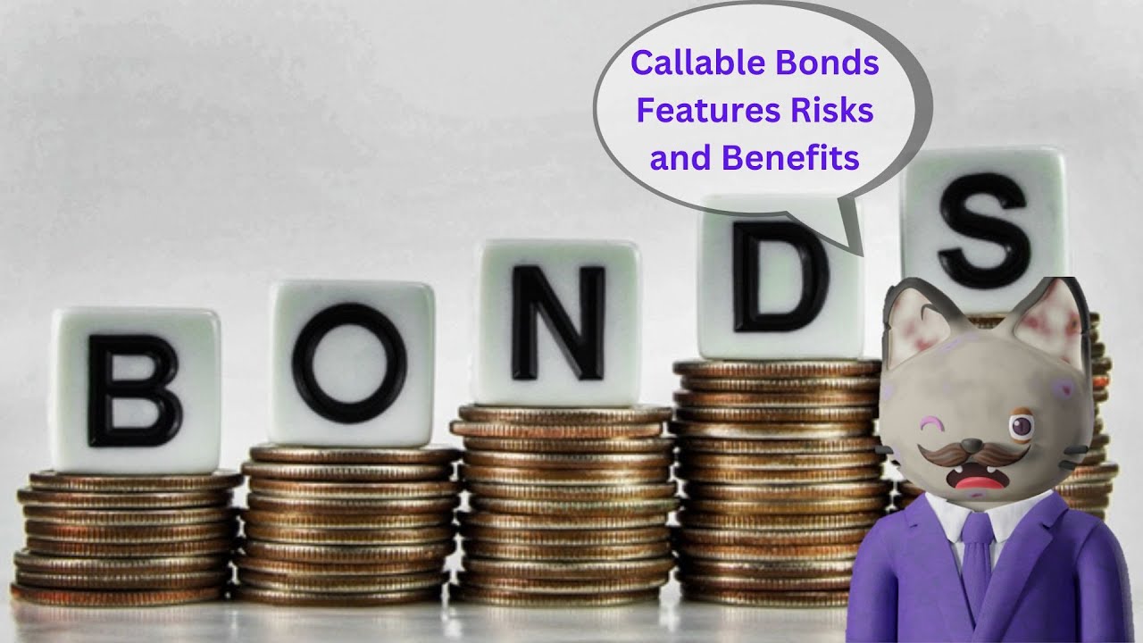 Understanding Callable Bonds: Features, Risks, and Benefits #investing #financialfreedom