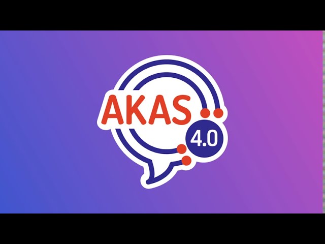 AKAS 3.0 - AKAS 4.0