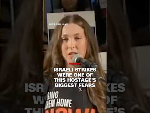 Israeli strikes were one of this hostage’s biggest fears in captivity