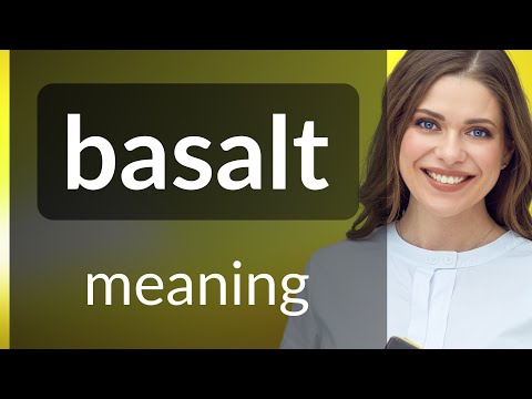Basalt | BASALT meaning