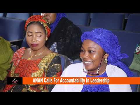 ANAN Calls For Accountability In Leadership