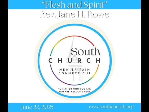 South Church - Second Sunday After Pentecost - June 22nd, 2025