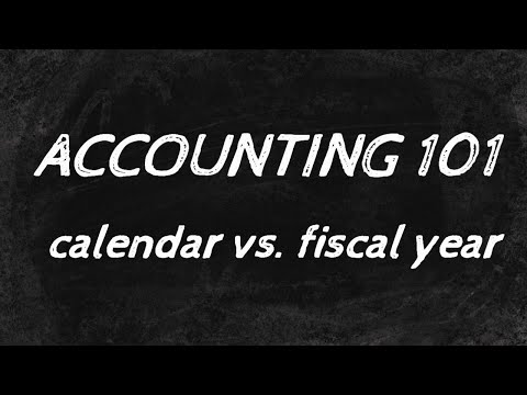 ACCOUNTING 101 - Calendar vs. Fiscal Year
