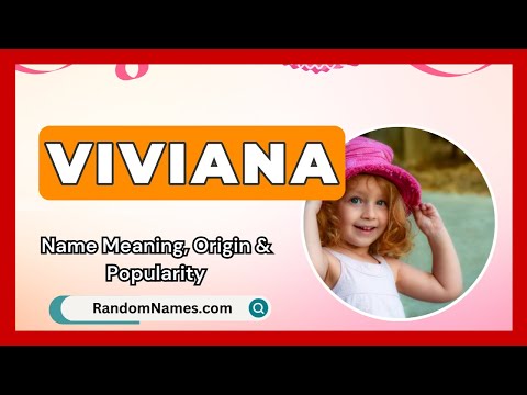 Viviana - Baby Girl Name Meaning, Origin & Popularity - RandomNames.com