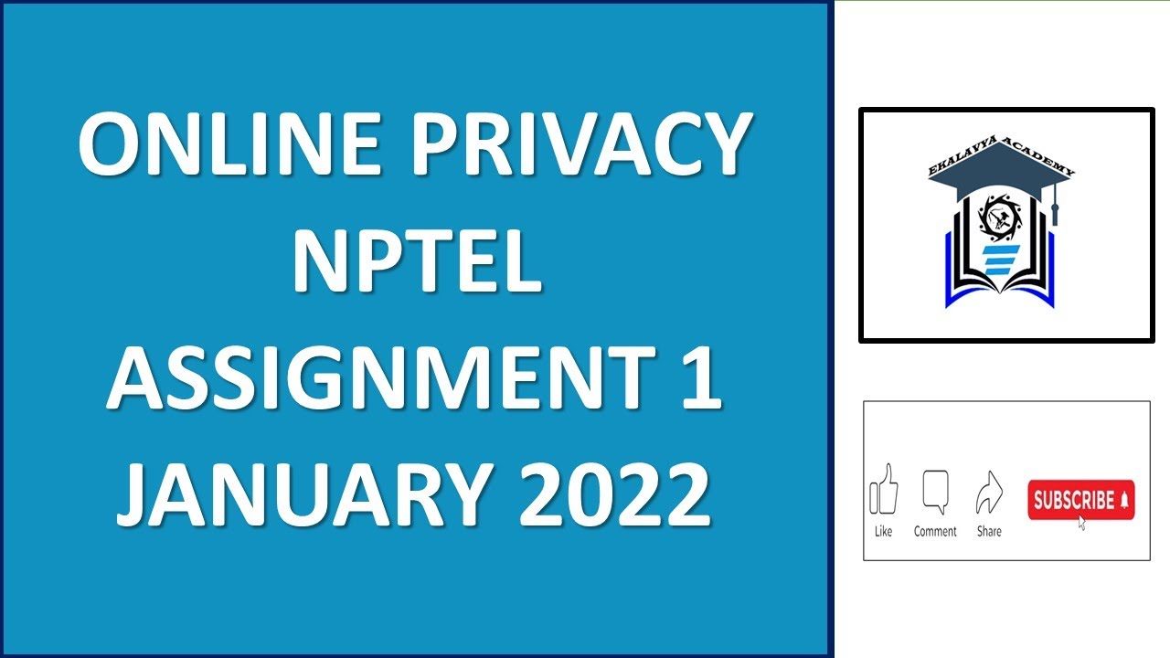 Online Privacy | Assignment 1 | Week 1 | NPTEL | SWAYAM