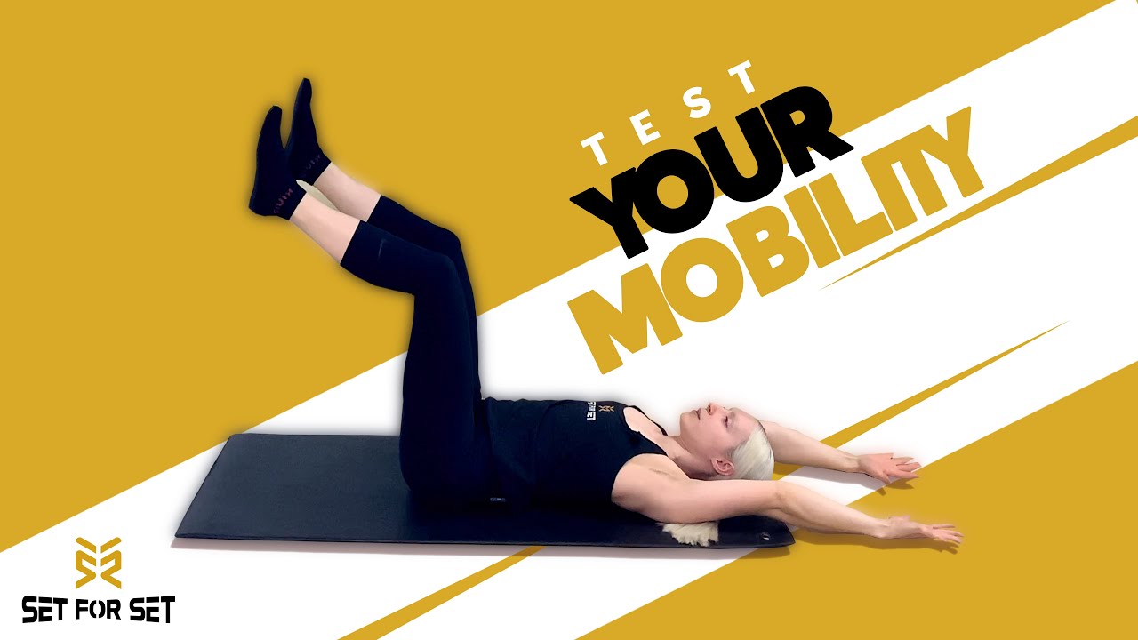 6 Mobility Tests - Can You PASS these Tests?!