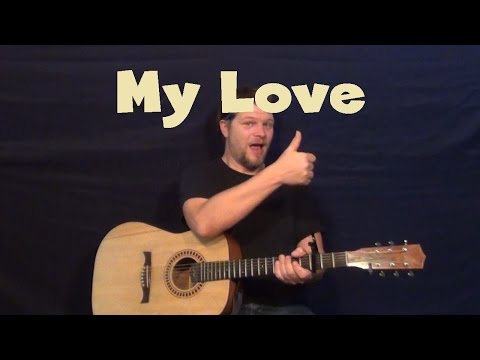 My Love (Paul McCartney) Easy Guitar Lesson How to Play Tutorial