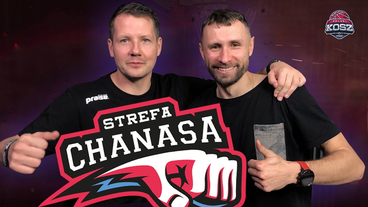 Strefa Chanasa Kamil Chanas - podcast o koszykówce i nie tylko