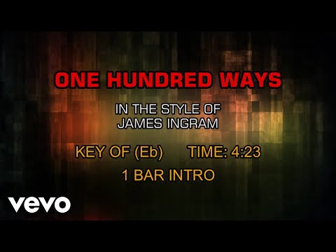James Ingram - One Hundred Ways (Karaoke)