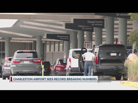 Charleston International Airport seeing record breaking numbers