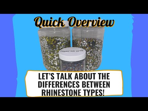 The Difference Between Rhinestone Types!
