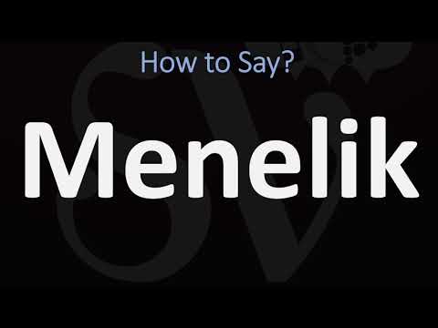 How to Pronounce Menelik? (CORRECTLY)
