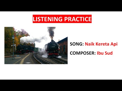 [LISTENING] Naik Kereta Api Song with English Translation
