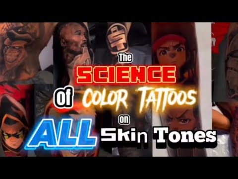 Understanding color tattoos on all skin tones