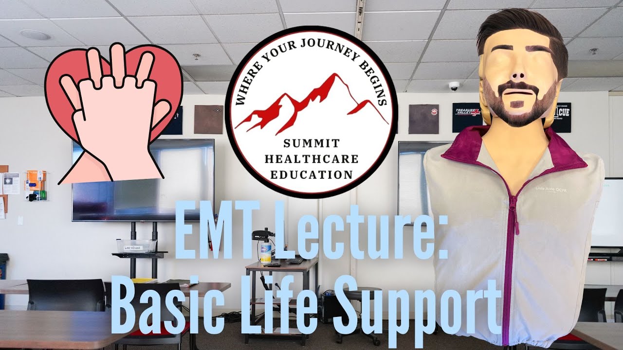EMT Lecture: Basic Life Support