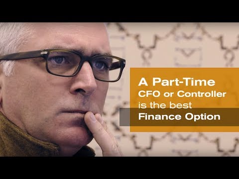 A Part-Time CFO or Controller is the Best Finance Option