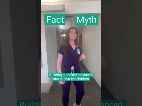 Fact Vs. Myth: Pediatric Dietitian Edition