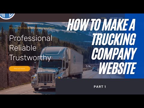 How to Make a Website for Your Trucking Company 2022 | Tutorial For Beginners (Quick & Easy)