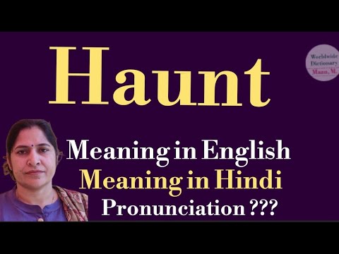 haunt meaning l meaning of haunt l haunt ka hindi mein kya matlab hota hai l vocabulary