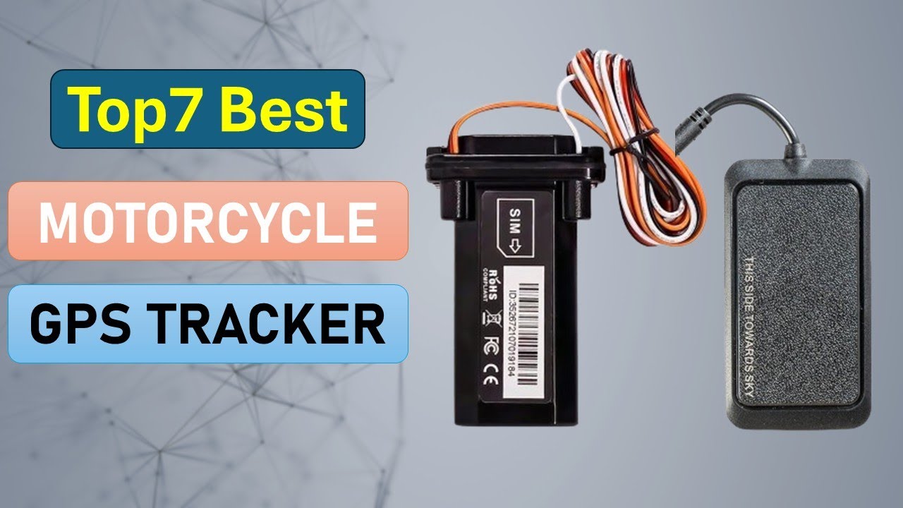 Top 7 Motorcycle GPS Tracker in 2025 | Best Motorcycle GPS Tracker on 2025