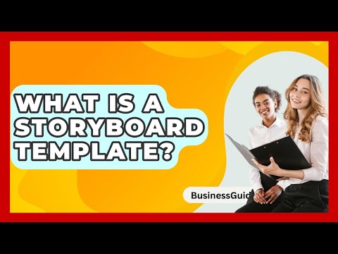 What Is A Storyboard Template? - BusinessGuide360.com