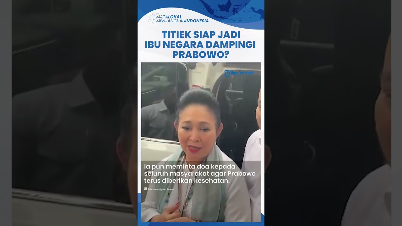 Titiek Soeharto Beryukur hingga Tersipu Malu saat Ditanya Siap Dampingi Prabowo Jadi Ibu Negara ...
