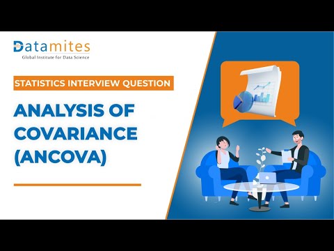 ANCOVA - Analysis of Covariance | Statistics for Data Science