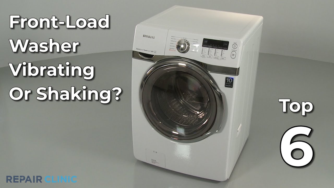 Front-Load Washer Vibrating — Front-Load Washing Machine Troubleshooting