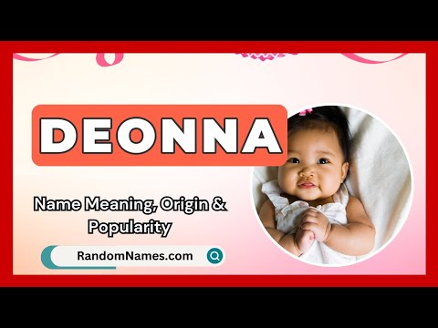 Deonna - Baby Girl Name Meaning, Origin & Popularity - RandomNames.com