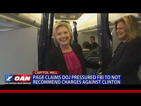 Lisa Page Claims DOJ Pressured FBI Not To Recommend Charges Against Hillary Clinton