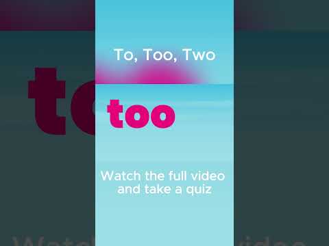 To, Two, Too Homophones Lesson