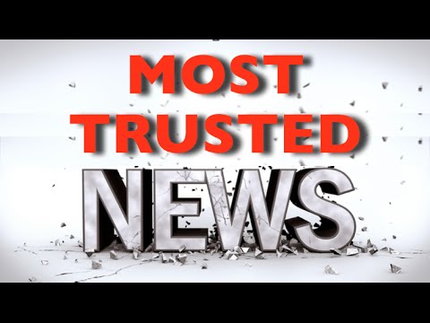 New Ranking of the Most Trusted News Sources