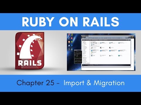 Learn Learn Ruby on Rails from Scratch Chapter 25 Importing the Database and Migrations to ...