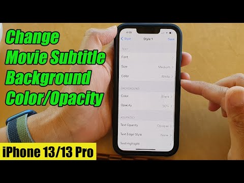 iPhone 13/13 Pro: How to Change Movie Subtitle Background Color/Opacity
