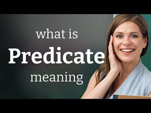 Predicate — PREDICATE definition