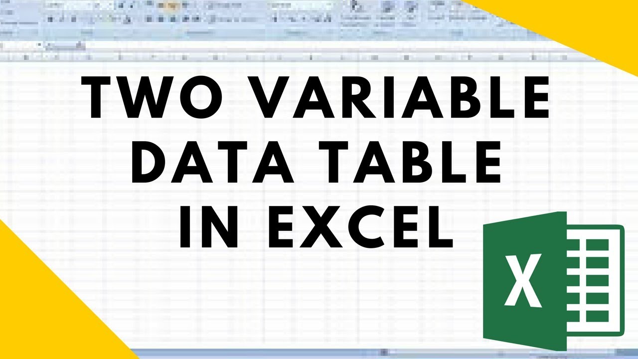 Create a Two Variable Data Table Excel 2016