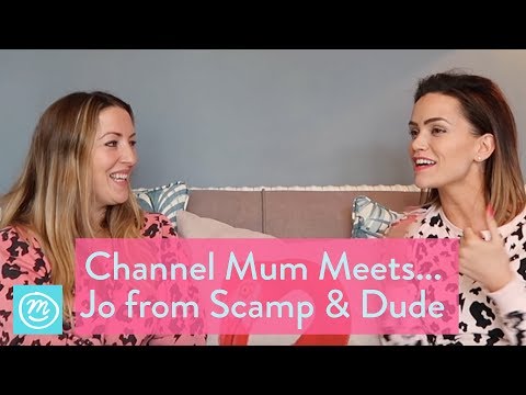 Channel Mum Meets ... Scamp & Dude