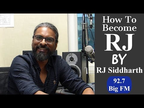 How to Become a Radio Jockey with 92.7 Big FM RJ Siddharth